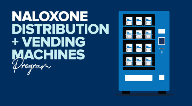 Naloxone Vending Machines and Distribution Boxes – Michigan OPEN